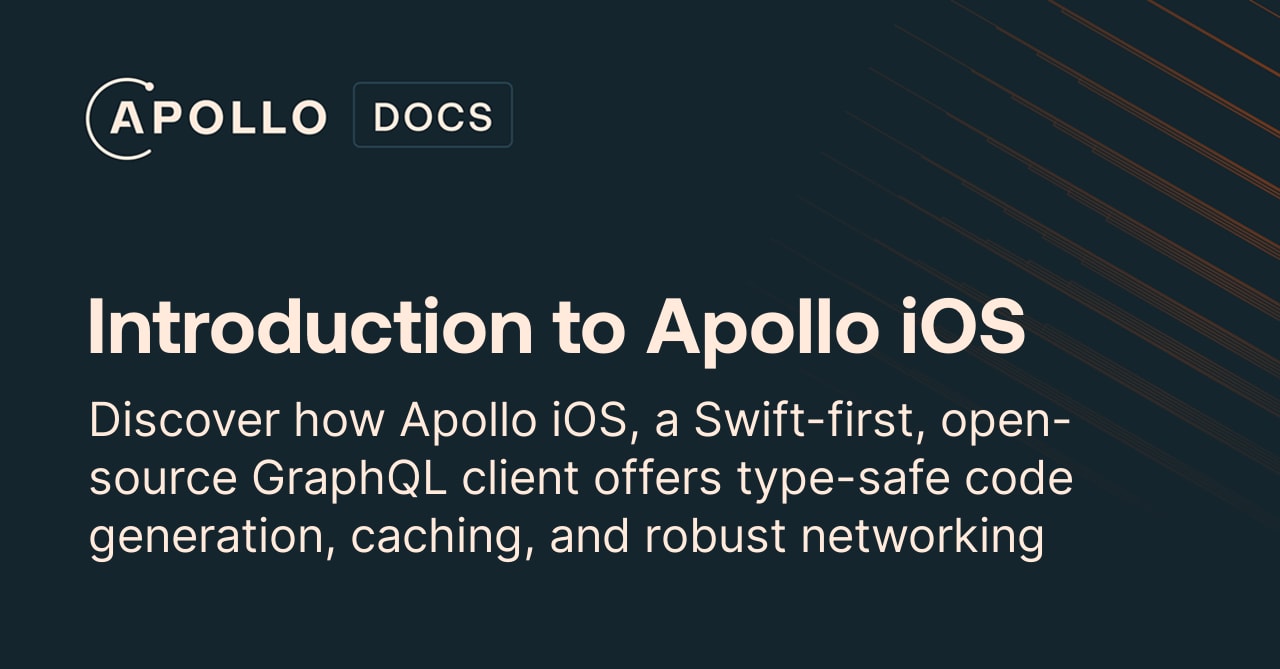 Introduction to Apollo iOS - Apollo GraphQL Docs